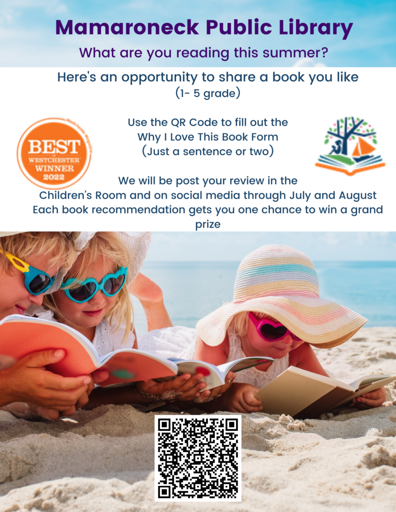 Children’s and Tweens Summer Reading Program - Mamaroneck Public Library