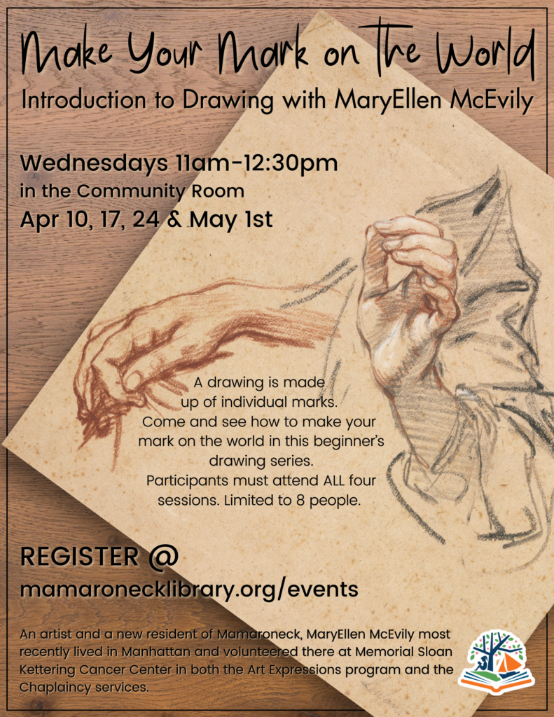 Make Your Mark on the World! Intro to Drawing with MaryEllen McEvily ...