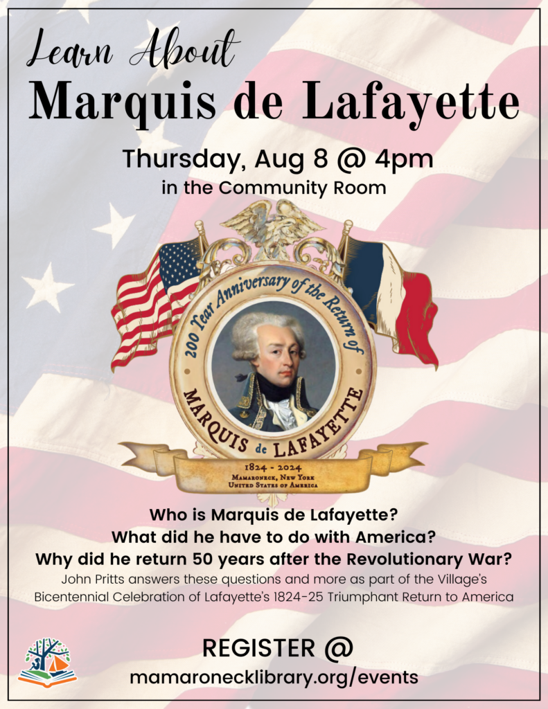 Learn About Marquis de Lafayette - Mamaroneck Public Library