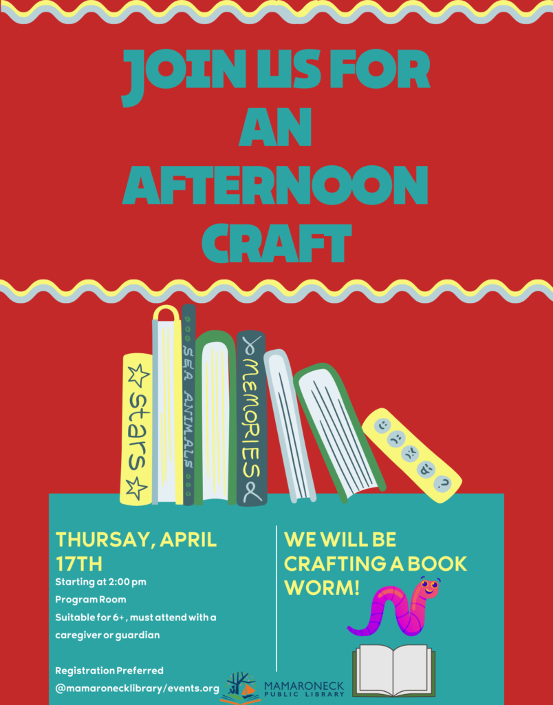 Afternoon Craft - Mamaroneck Public Library