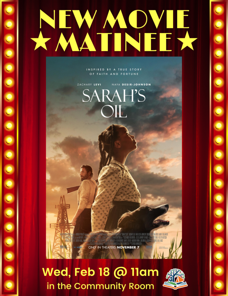 New Movie Matinee: Sarah’s Oil - Mamaroneck Public Library